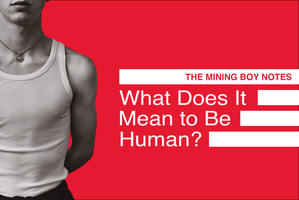 What Does It Mean to Be Human? – The Left Berlin