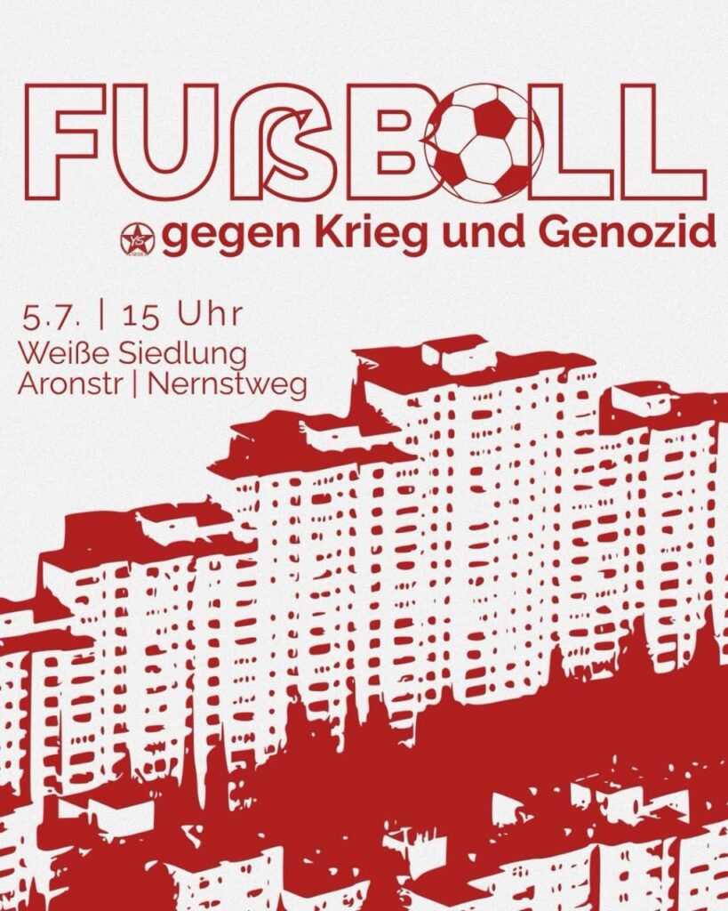 Football Against War and Genocide – The Left Berlin